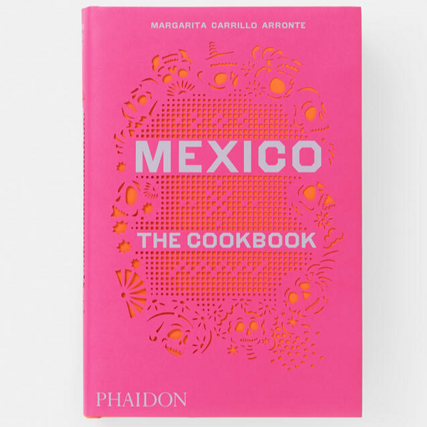 Mexico: The Cookbook – The Keeping Room Baton Rouge